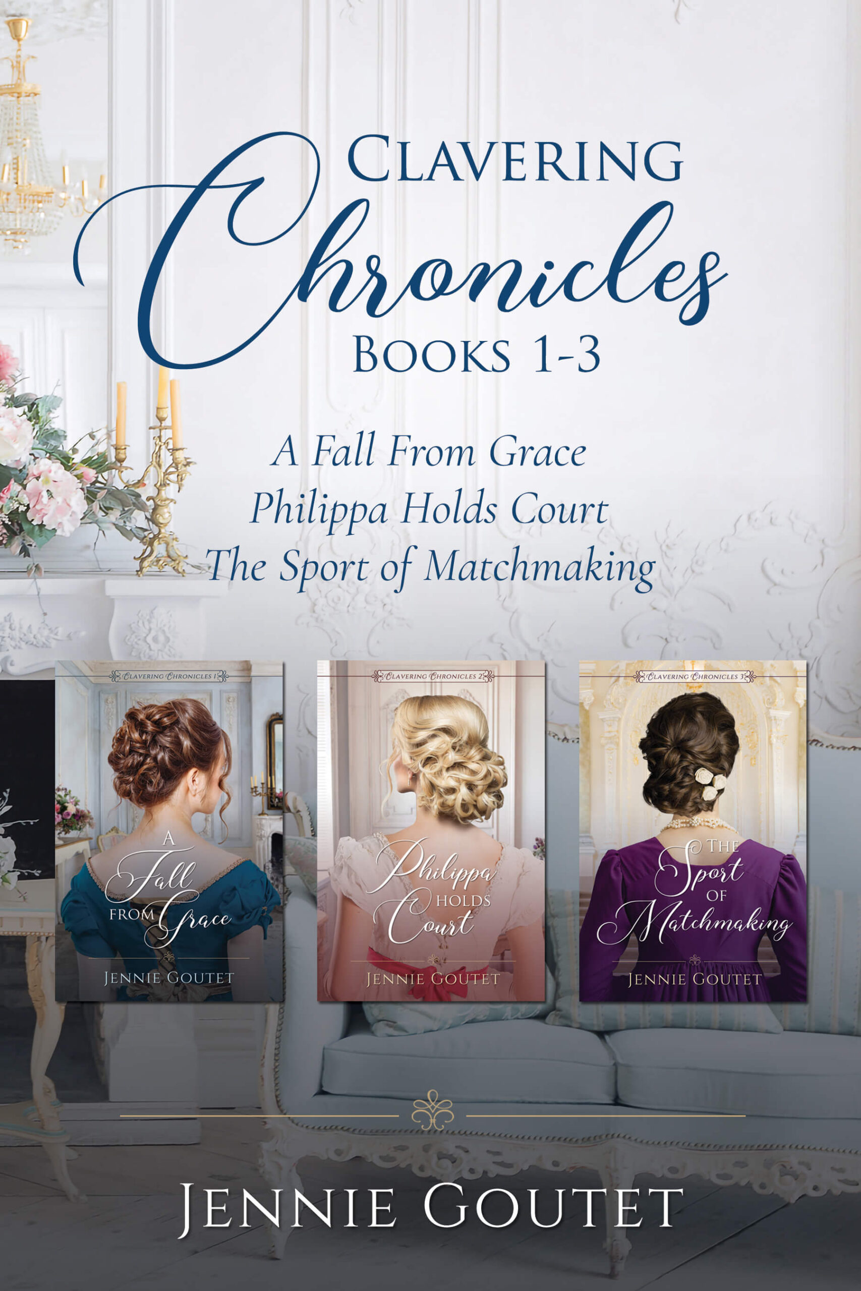 The Clavering Chronicles - Jennie Goutet Books